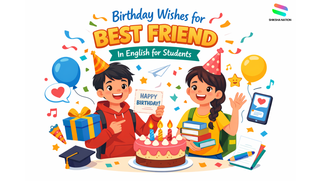 Birthday Wishes for Best Friend in English for Students