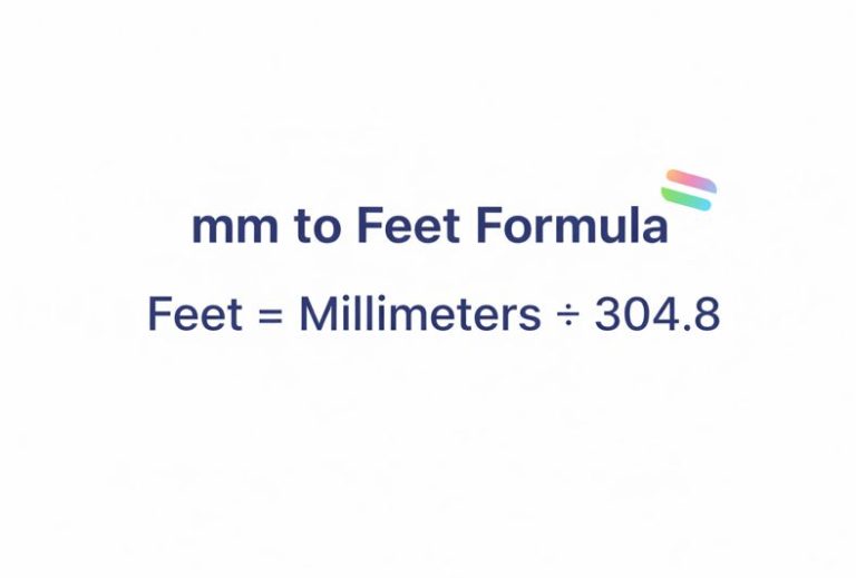 MM to Feet Conversion: 15+ Formulas, Tables & Calculators